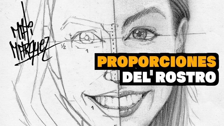 PROPORCIONES DEL ROSTRO - REALISMO - EAD
